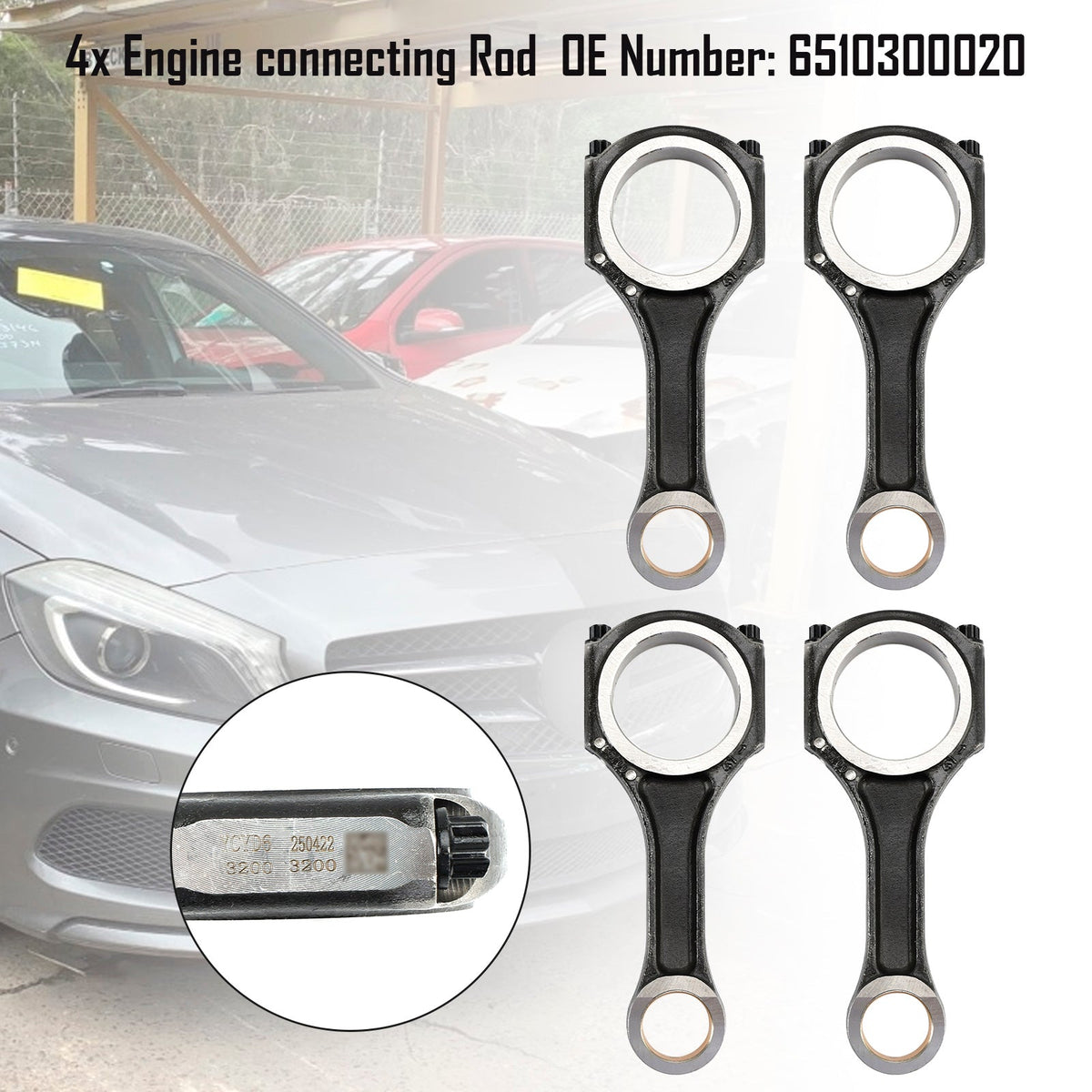 4x Engine connecting Rod 6510300020 For Mercedes OM651 W176 C117 W212 ...