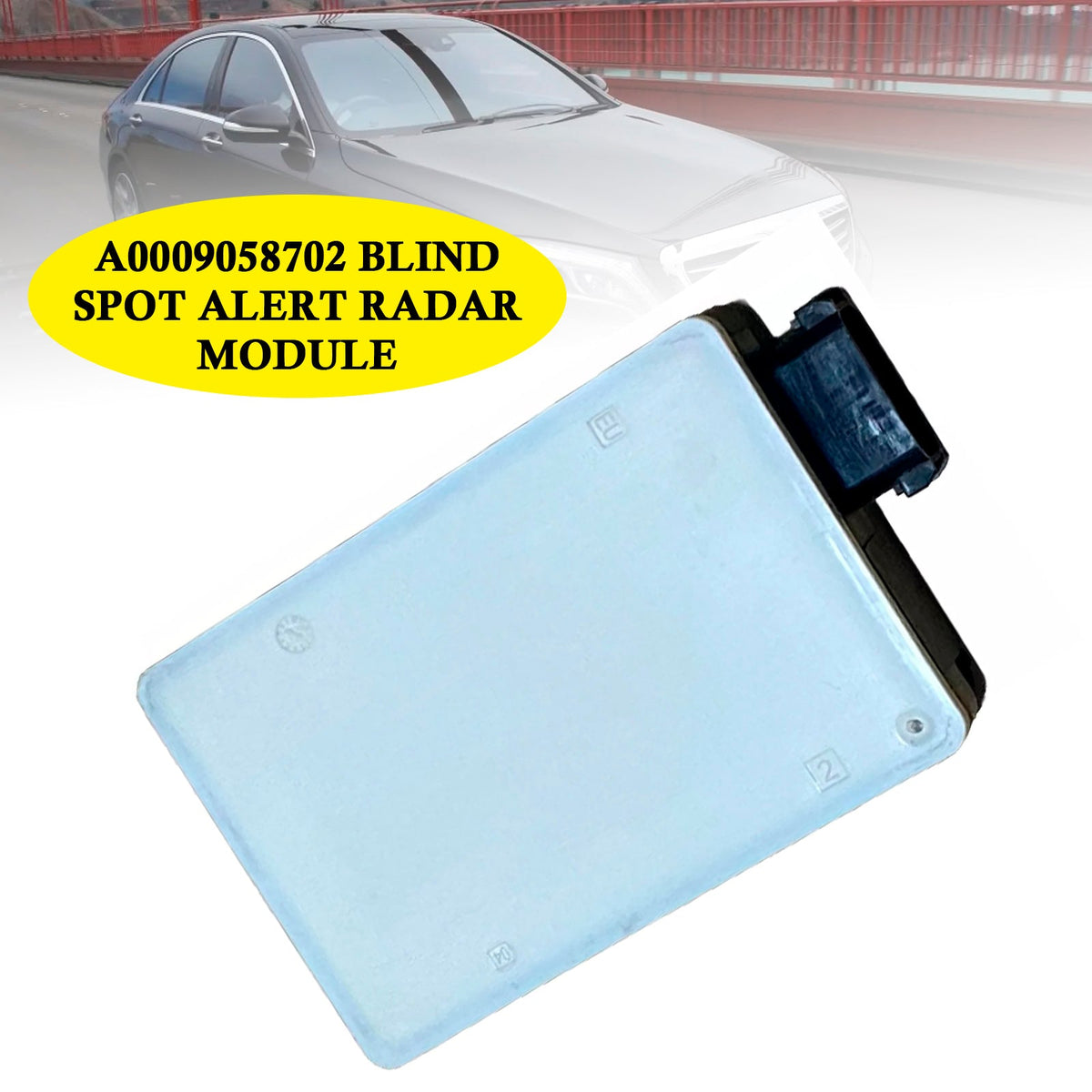 Mercedes Benz W212 E350 S550 Radar Sensor Blind Spot A0009058702 Gener ...