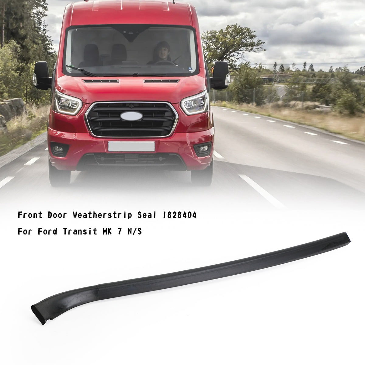 Ford Transit MK 7 N/S Front Door Weatherstrip Seal 1828404 | JCarPart