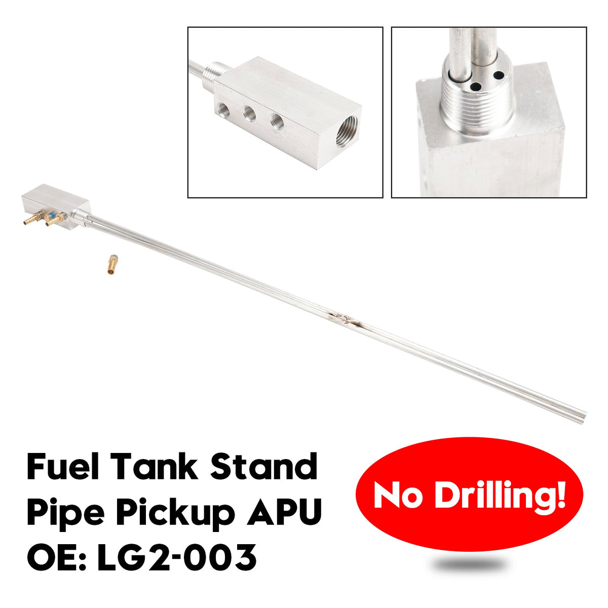 No Drilling Fuel Tank Stand Pipe Pickup APU LG2-003 For Fuel Tanks ...