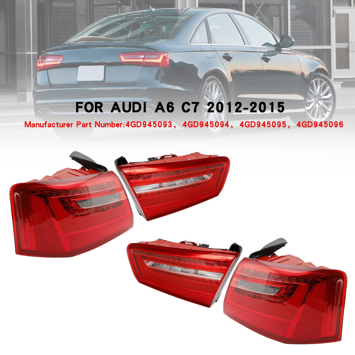 2012-2015 Audi A6 C7 CAR 4PCS Inner Outer LED-Rücklichtbremslicht 4GD9 ...